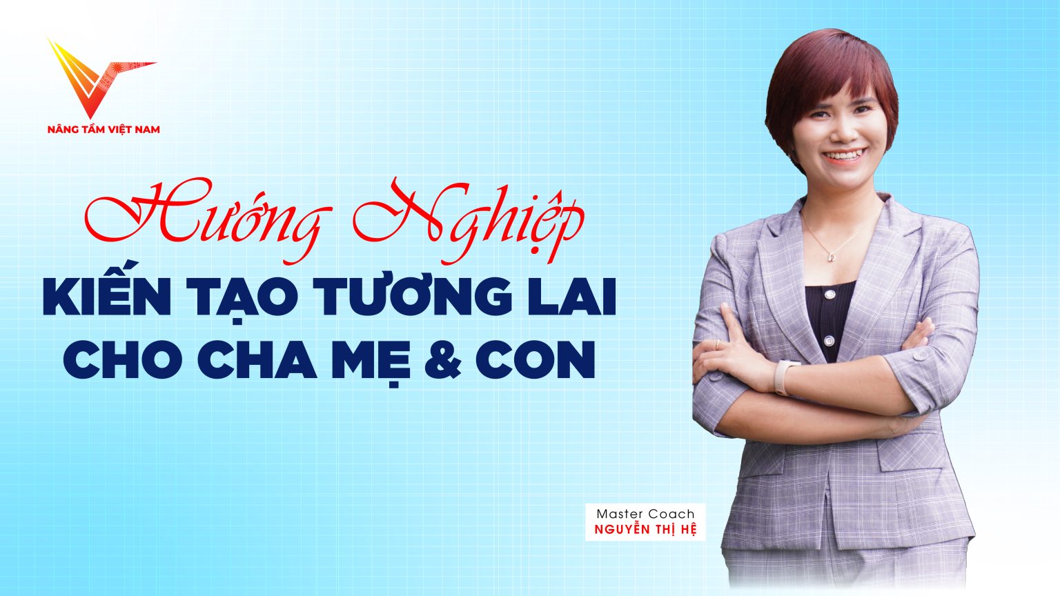 Trang chủ - Học viện Nâng Tầm Việt Nam